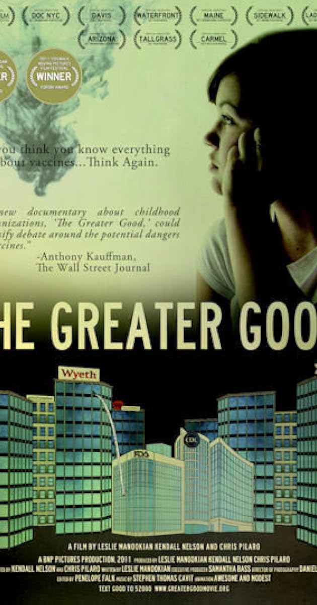 The Greater Good (2011) - IMDb