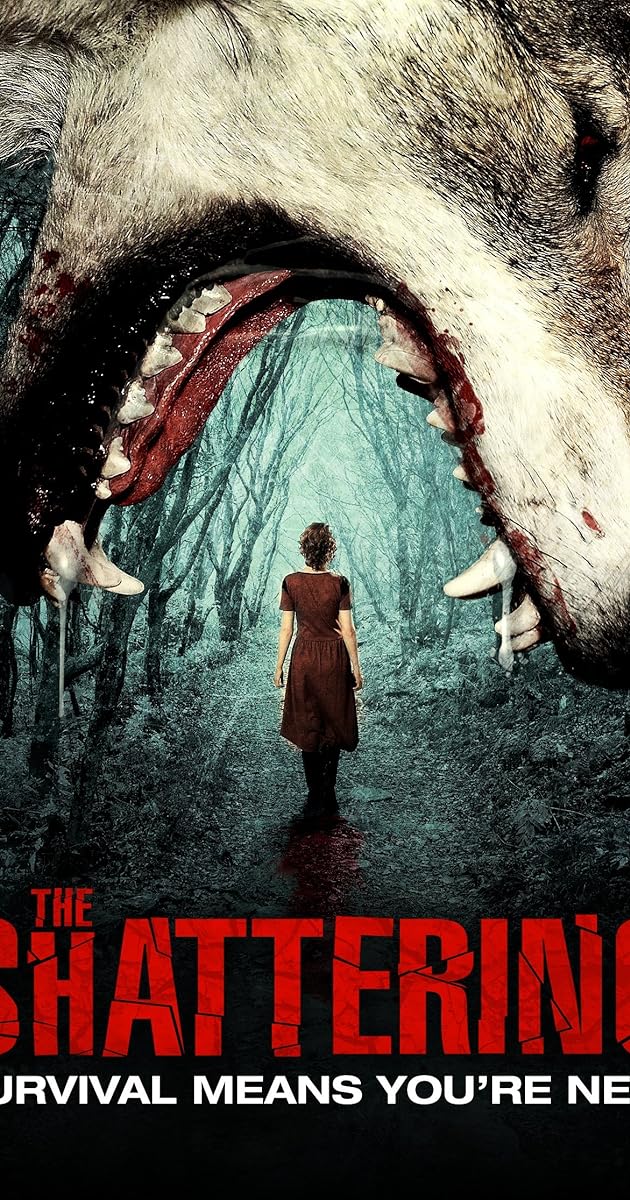 The Shattering (2015) - IMDb