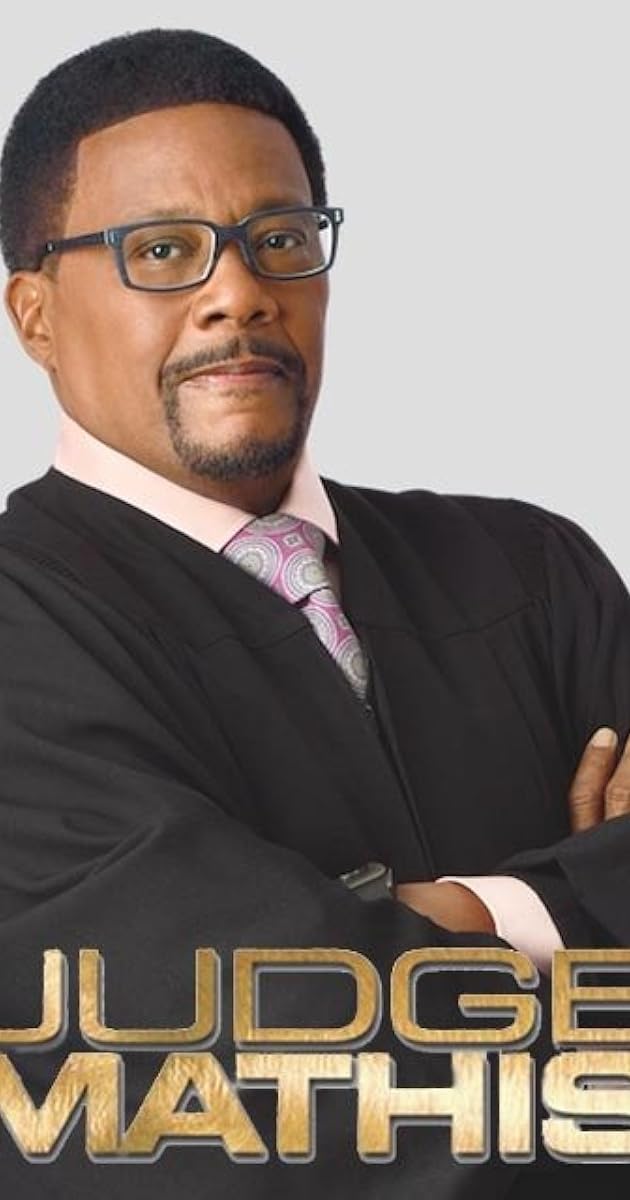 Judge Mathis (TV Series 1998– ) - IMDb