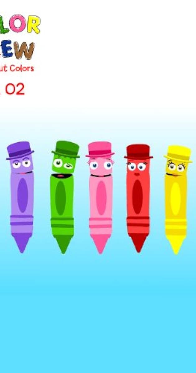 "Color Crew" Exploring Colors (TV Episode 2012) - Plot Summary - IMDb