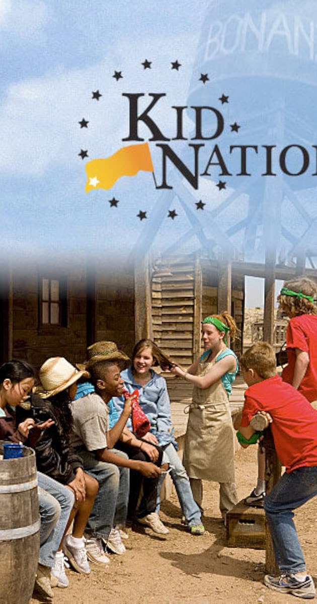 Kid Nation (TV Series 2007) - IMDb