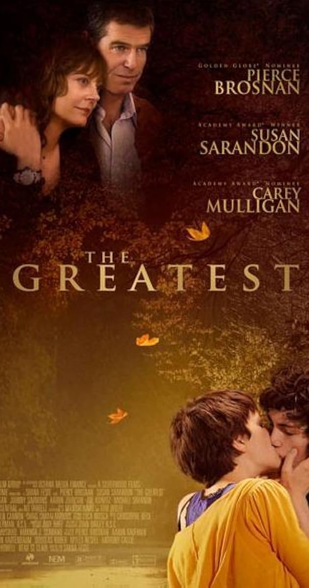 The Greatest 2009 IMDb The Greatest 2009 IMDb