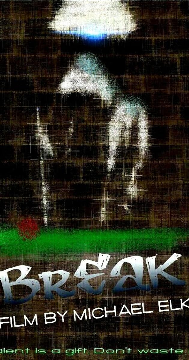 Break - IMDb