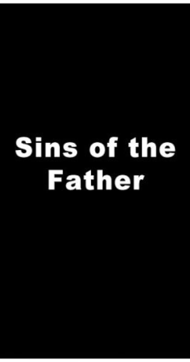 Sins of the Father (TV Movie 1985) - IMDb