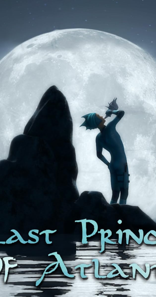 Last Prince of Atlantis (2018) - IMDb